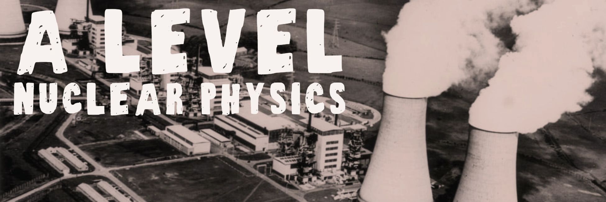 A Level Nuclear Physics | GorillaPhysics